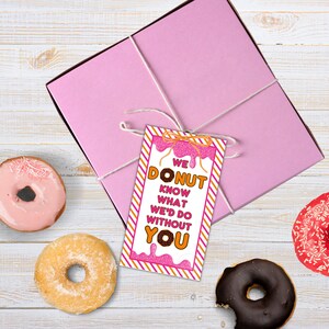 Donut Know What We Would Do Without You | Donut Appreciation | Donut ...