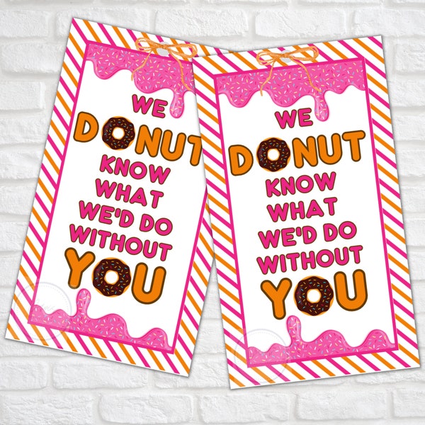 Donut We Would Do Without You - Etsy
