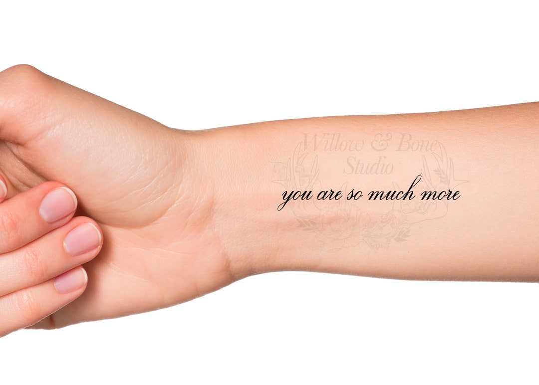 You Are so Much More Self Love Quote Temporary Tattoo - Mental Health ...