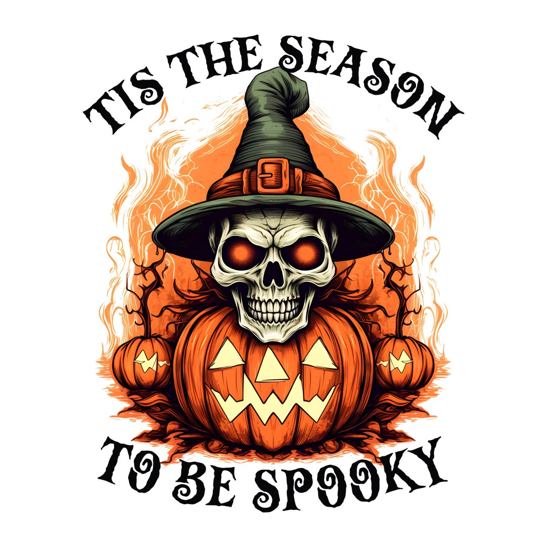 Tis the Season to Be Spooky PNG Fall PNG Autumn PNG - Etsy