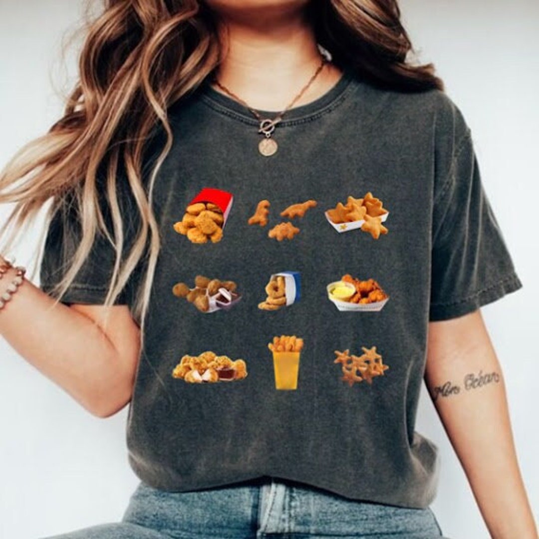 Variety of Chicken Nuggets, Chicken Nuggies, Comfort Color Unisex ...