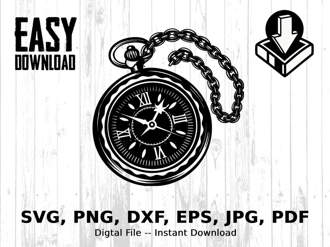 Antique Pocket Watch Svg, Clock Png, Vintage Time Eps, Dxf, Jpg, Cricut ...