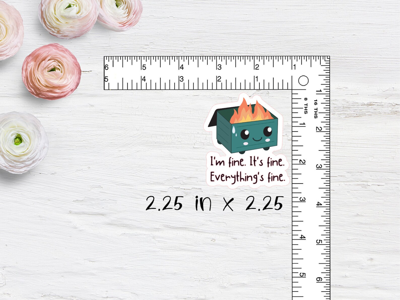 Waterproof Vinyl Sticker Dumpster Fire It's Fine - Etsy