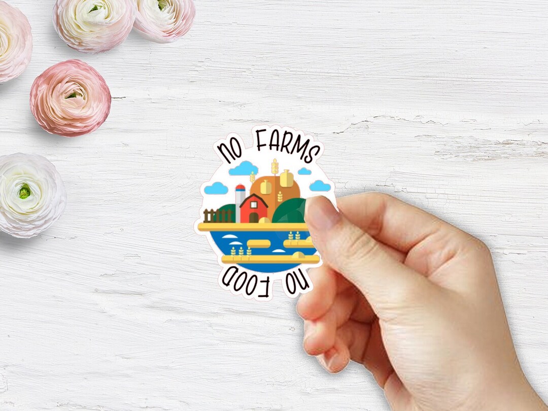Waterproof No Farms No Food Vinyl Sticker - Etsy