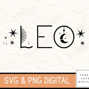 Leo Svg, Leo Png, Zodiac Svg, Celestial Svg, Astrology, Witchy Svg ...
