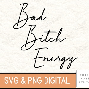 Bad Bitch Energy Svg - Etsy