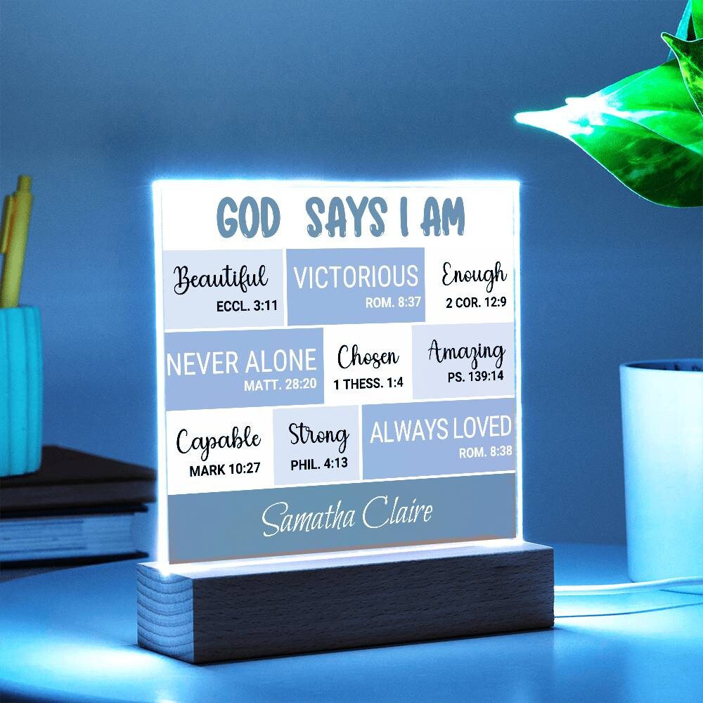 God Says I Am Acrylic Square Plaque, Kids/teen Nightlight, Christmas ...