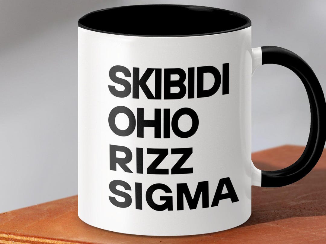 Funny Skibidi Ohio Rizz Sigma Mug, Unique Gift for Coffee Lovers ...