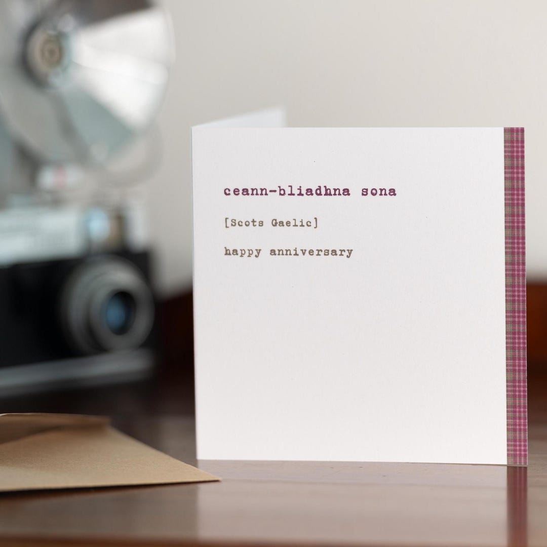 SCOTTISH GAELIC Anniversary Card • Ceann-bliadhna Sona • Blank With ...