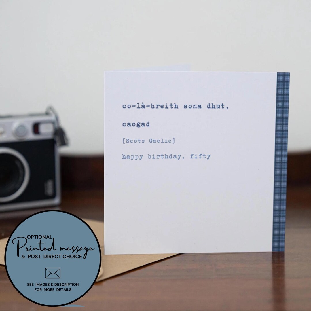 SCOTTISH GAELIC 50th Birthday Card • Co-là-breith Sona Dhut, Caogad ...