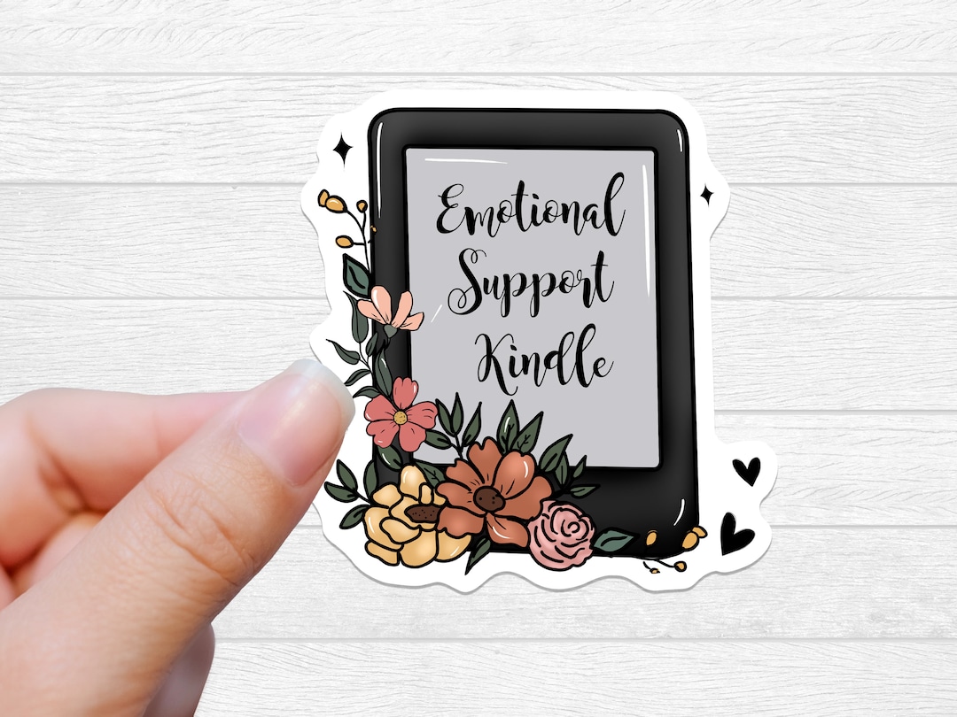Emotional Support Kindle Sticker Bookish Sticker for Tablet - Etsy
