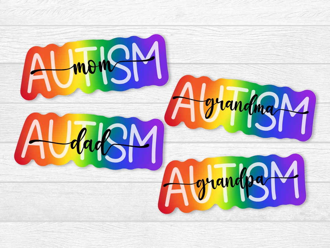 Autism Mom Dad Grandpa Grandma Sticker Gift Neurodiversity Autism ...