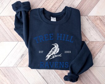 Tree Hill Ravens Sweatshirt, OTH Fan Gift, Tree Hill North Carolina ...