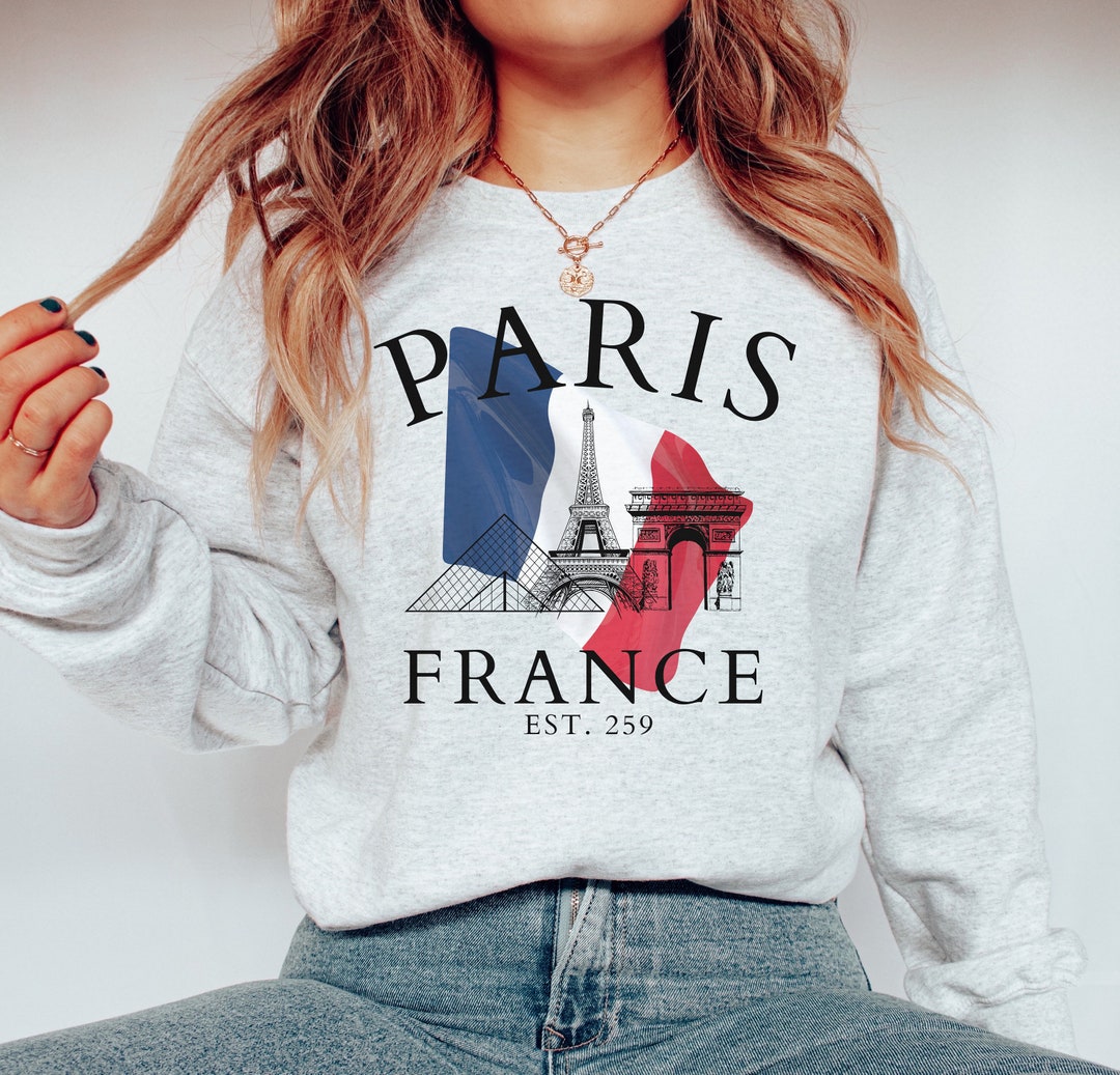 Paris France Sweatshirt, Eiffel Tower Sweater, Paris Trip Shirt, Travel ...