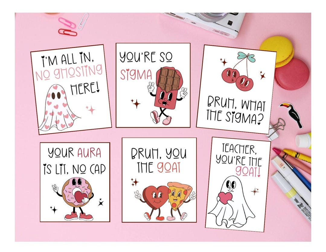 Valentine's Day Cards, Slang, Funny Printable Classroom Valentine, Teen ...