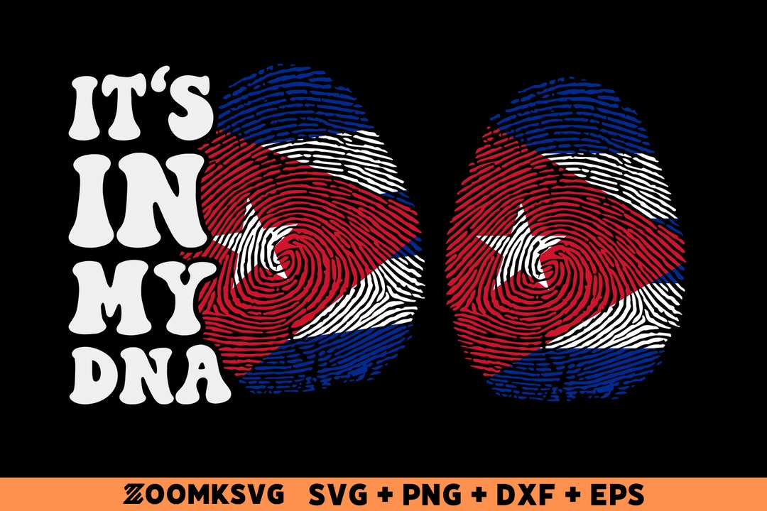 Cuba SVG, It's in My DNA Svg, Cuba Flag Svg, Cuba Flag, Cuba Png, Cuba ...
