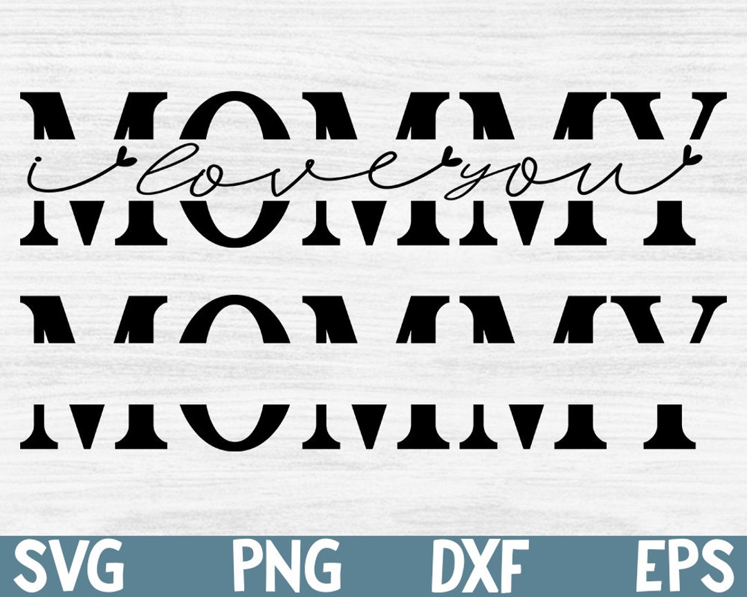 Mommy SVG, Mother Svg, Mother's Day SVG, Mommy Split Name Frame Svg ...