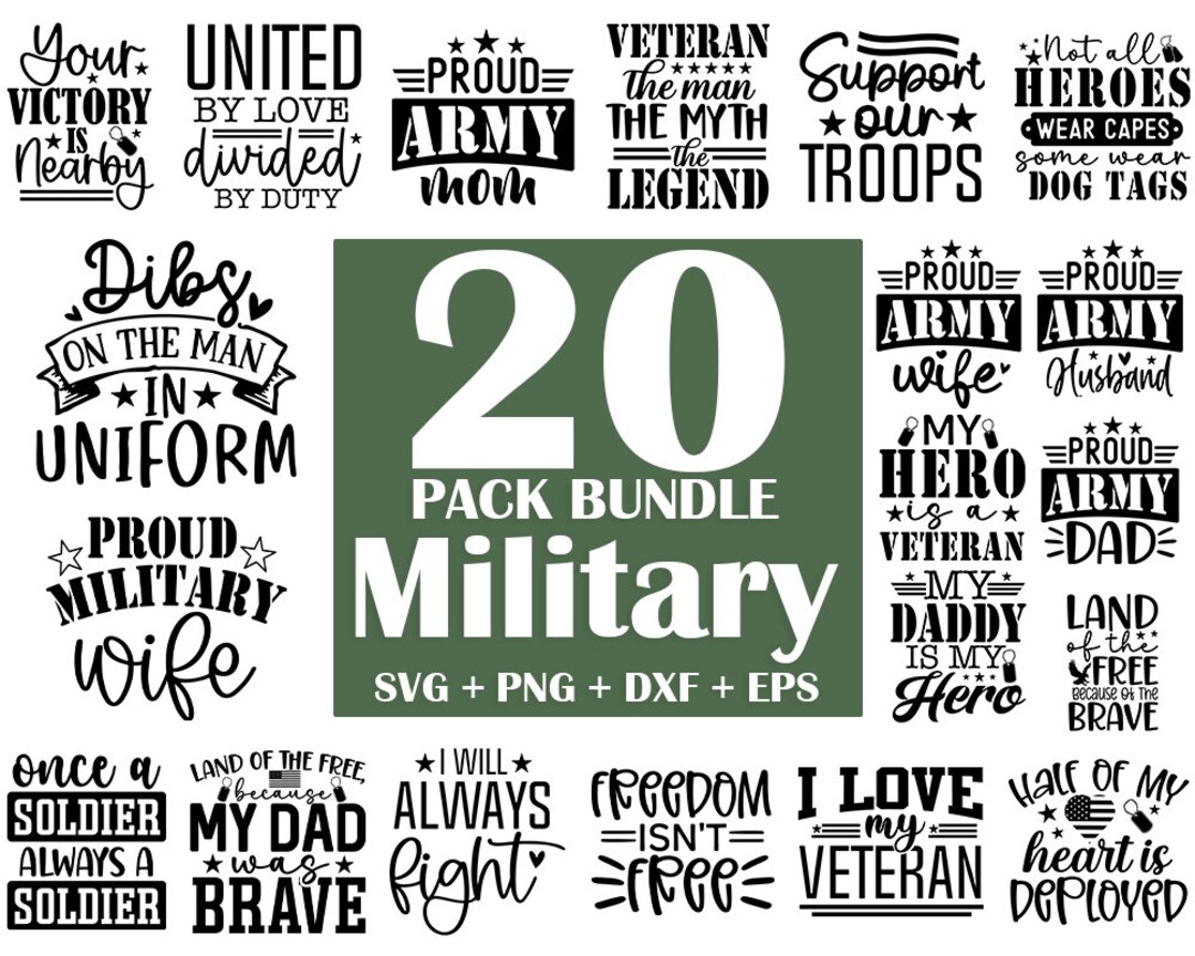 Military SVG Bundle: Army, Veteran, Patriotic Designs (20 Files) - Etsy