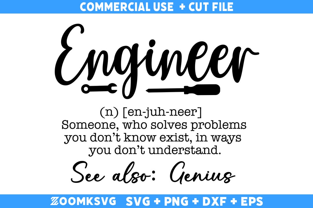 Engineer SVG, Engineer Definition Svg, Engineer Png, Funny Engineer Svg ...