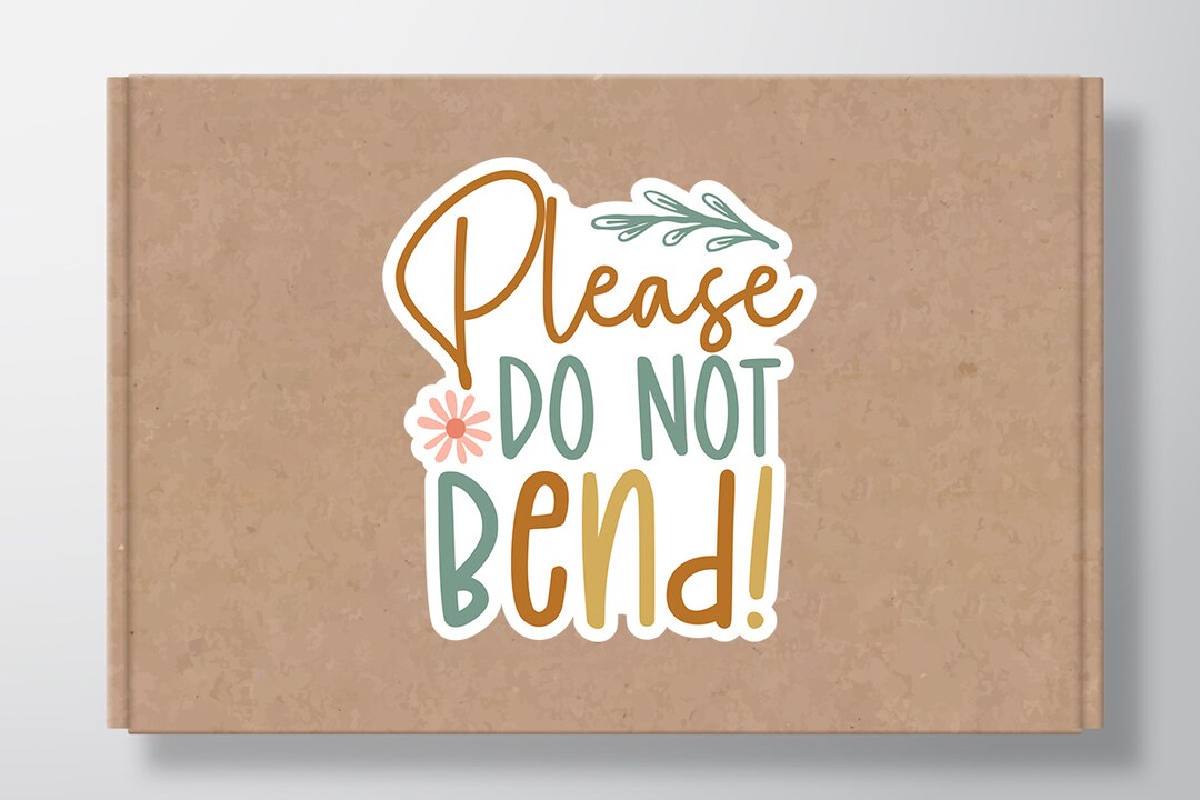 Please Do Not Bend Sticker SVG: Boho Packaging Labels (digital Download ...