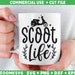 Scoot Life Svg, Scooter Svg, Scooter Png, Funny Scooter Svg, Vespa Svg ...