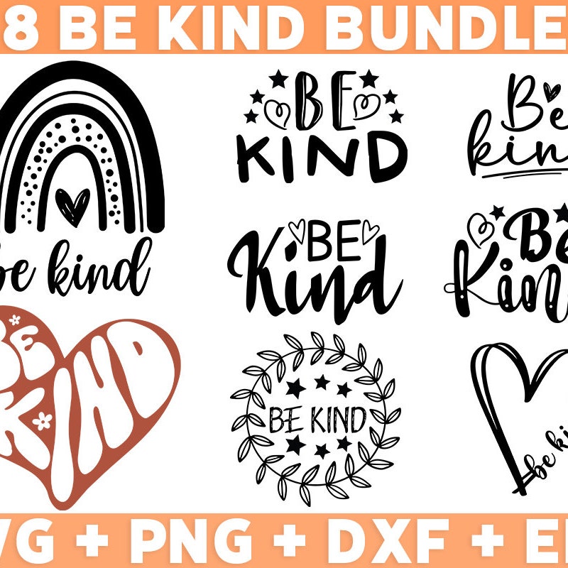 Be Kind Svg - Etsy