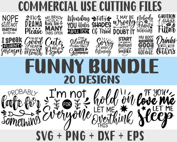 Funny Svg Bundle Png Dxf Eps Jpeg Sarcastic Svg Bundle - Etsy