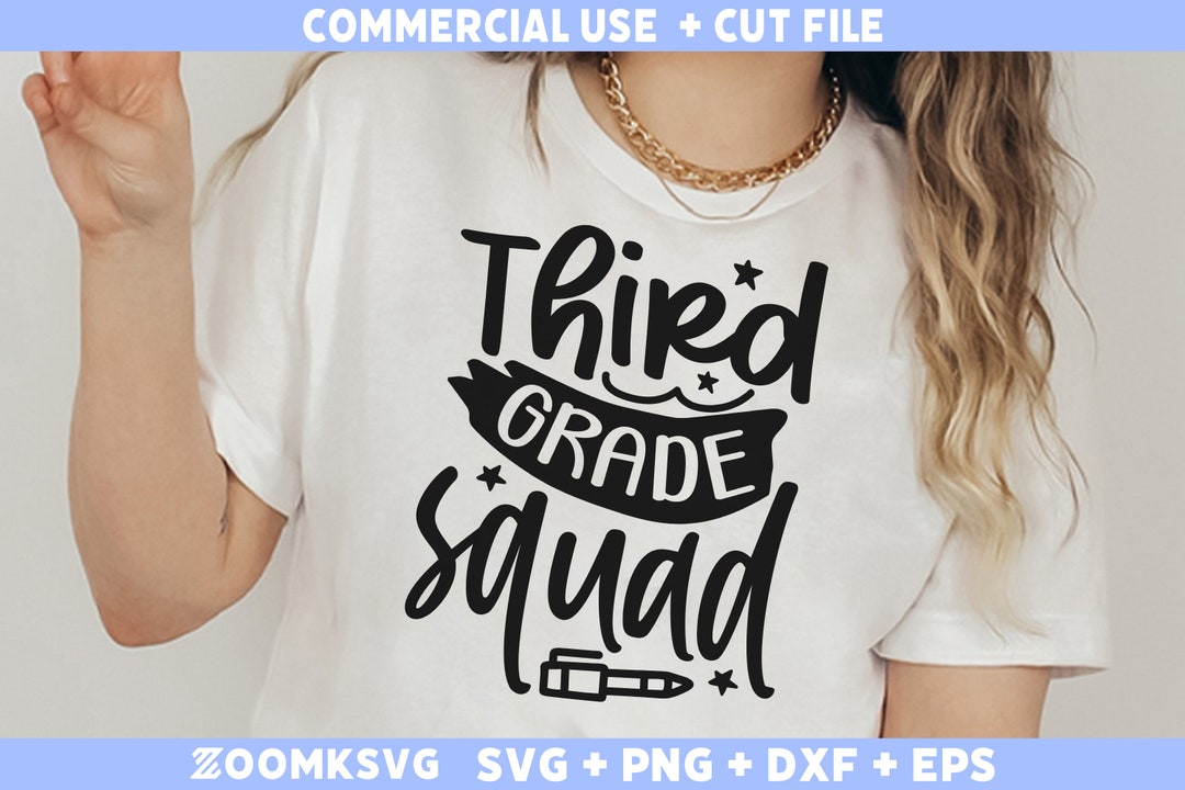 Third Grade Squad SVG, School Svg, Back to School Svg, Teacher Svg ...