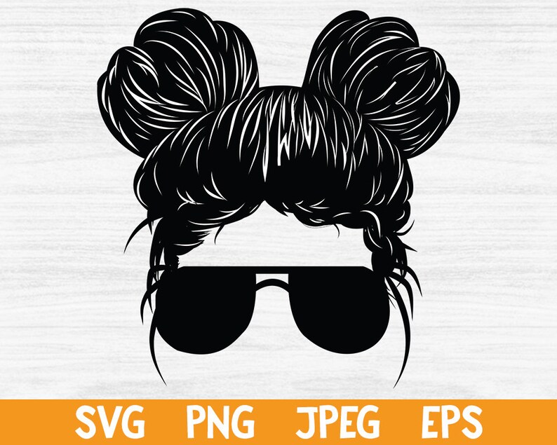 Messy Bun Bundle Png Svg Eps Jpeg Messy Bun With Glasses Svg Etsy