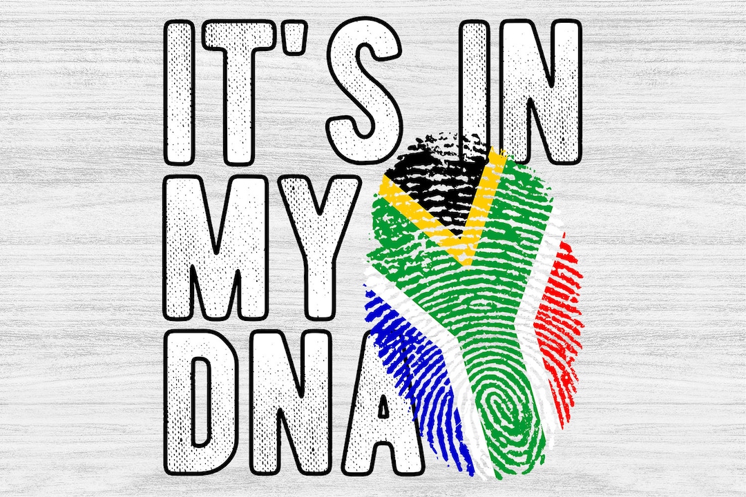 It's in My DNA South Africa Flag Fingerprint PNG Sublimation Design ...