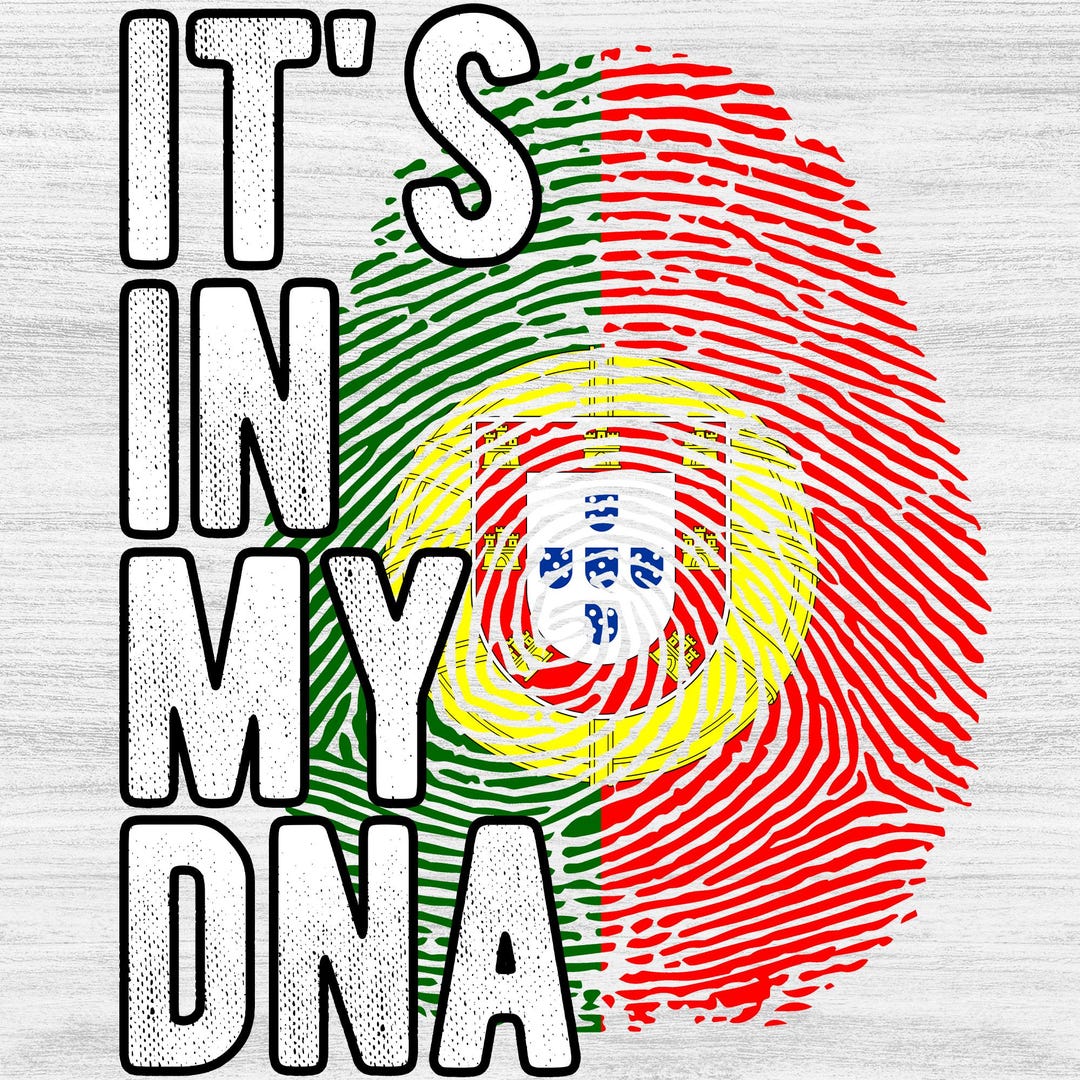 Portugal Png, It's in My DNA Portugal Flag Fingerprint PNG Sublimation ...