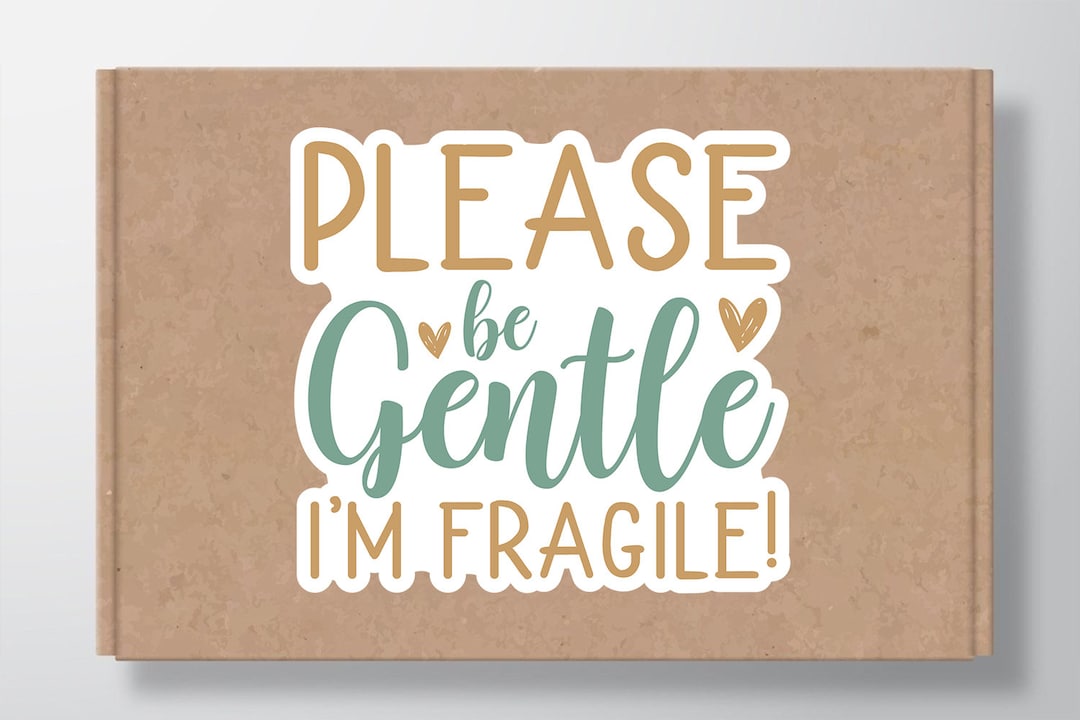 Please Be Gentle I'm Fragile Sticker SVG, Boho SVG Stickers for Small ...