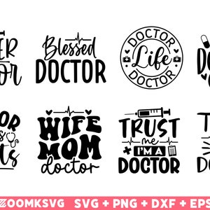 Doctor SVG Bundle, Doctor Png Bundle, Doctor Quote Svg, Funny Doctor ...