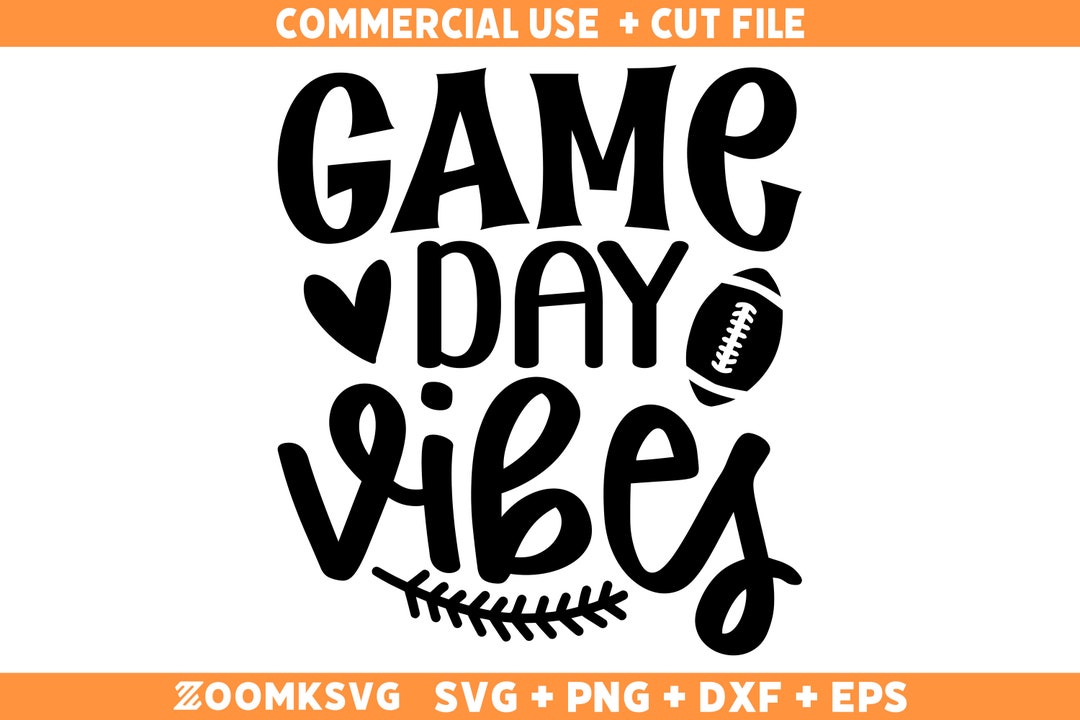 Game Day Vibes SVG, Football Svg, Football Png, Football Mom Svg, Funny ...
