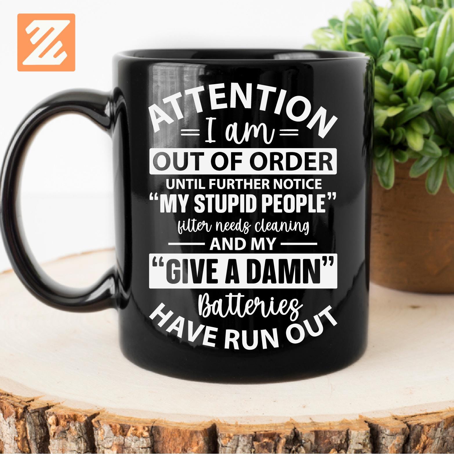 Attention I Am Out of Order Svg Png, Funny Design, Snarky Attitude Svg ...