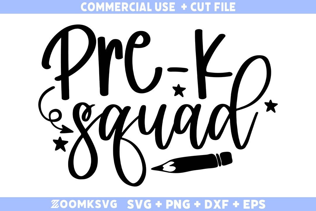 Pre-k Squad SVG, School Svg, Back to School Svg, Teacher Svg, Educator ...