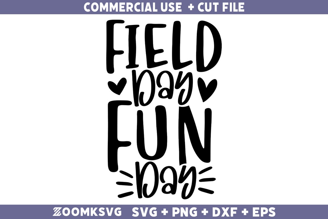 Field Day Fun SVG: Teacher Shirt Design, Cricut Files (digital Download ...