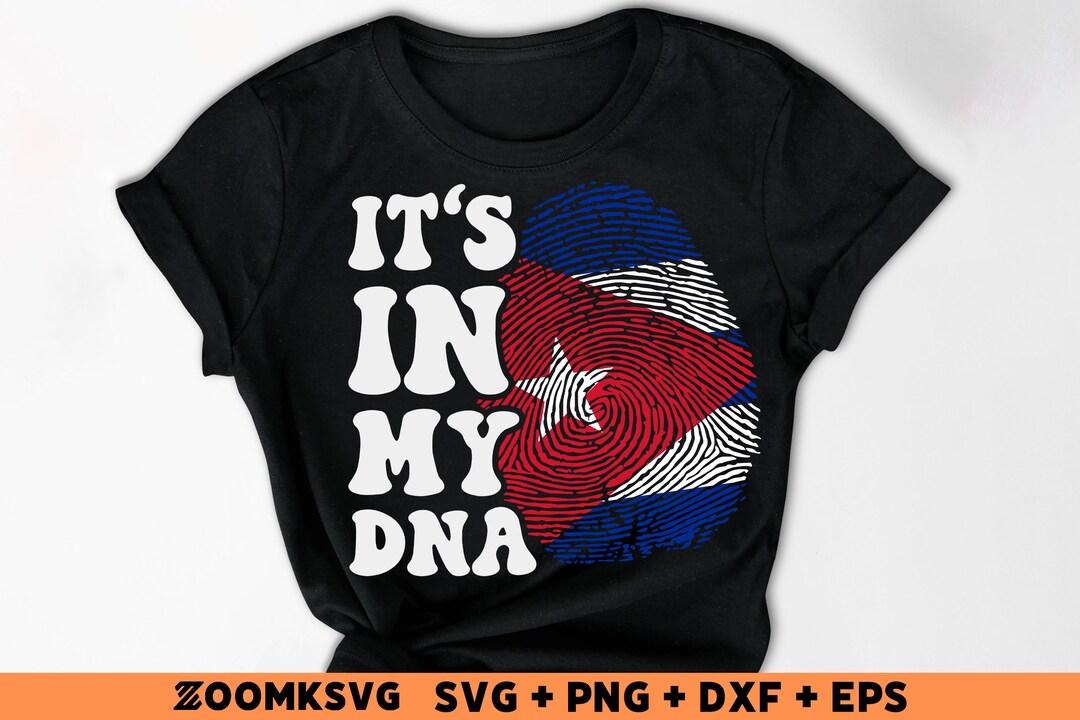 Cuba SVG, It's in My DNA Svg, Cuba Flag Svg, Cuba Flag, Cuba Png, Cuba ...