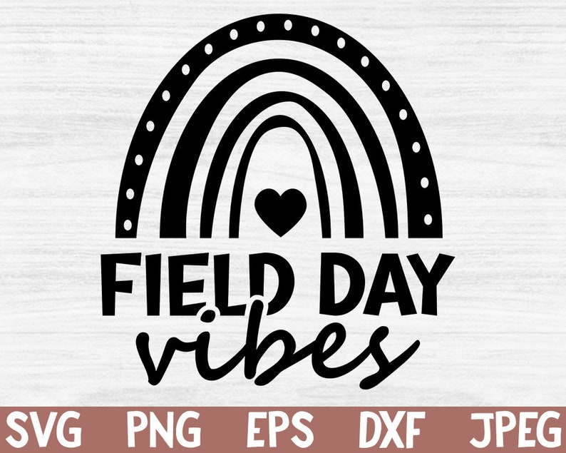 Field Day Vibes Svg, Field Day 2022 Svg, Field Day Svg, Funny Field Day ...