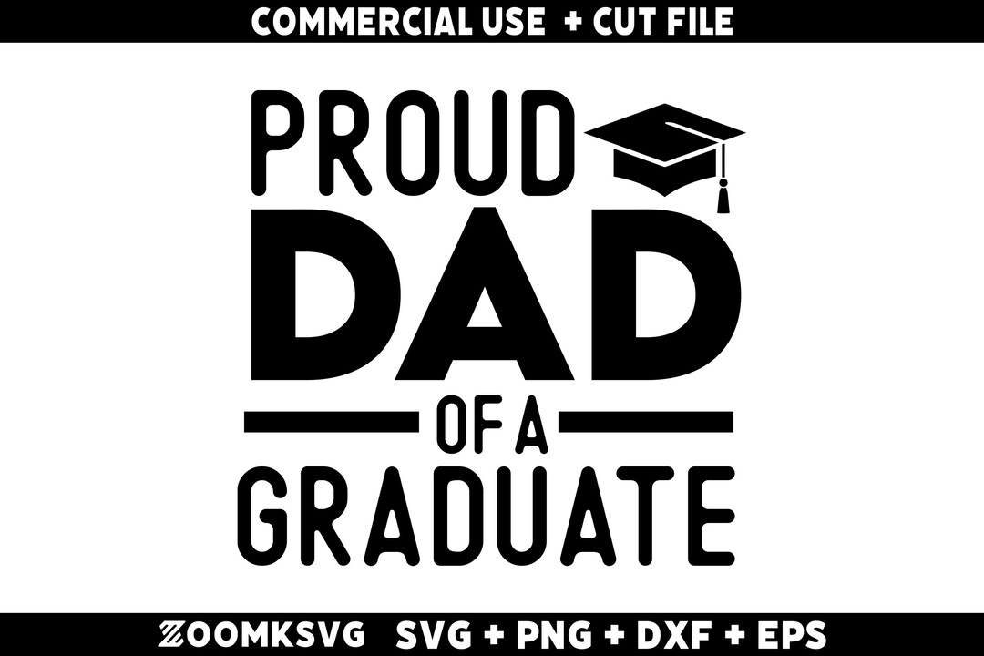 Proud Dad of a Graduate Svg, Senior Svg, Graduation Shirt, Graduation ...