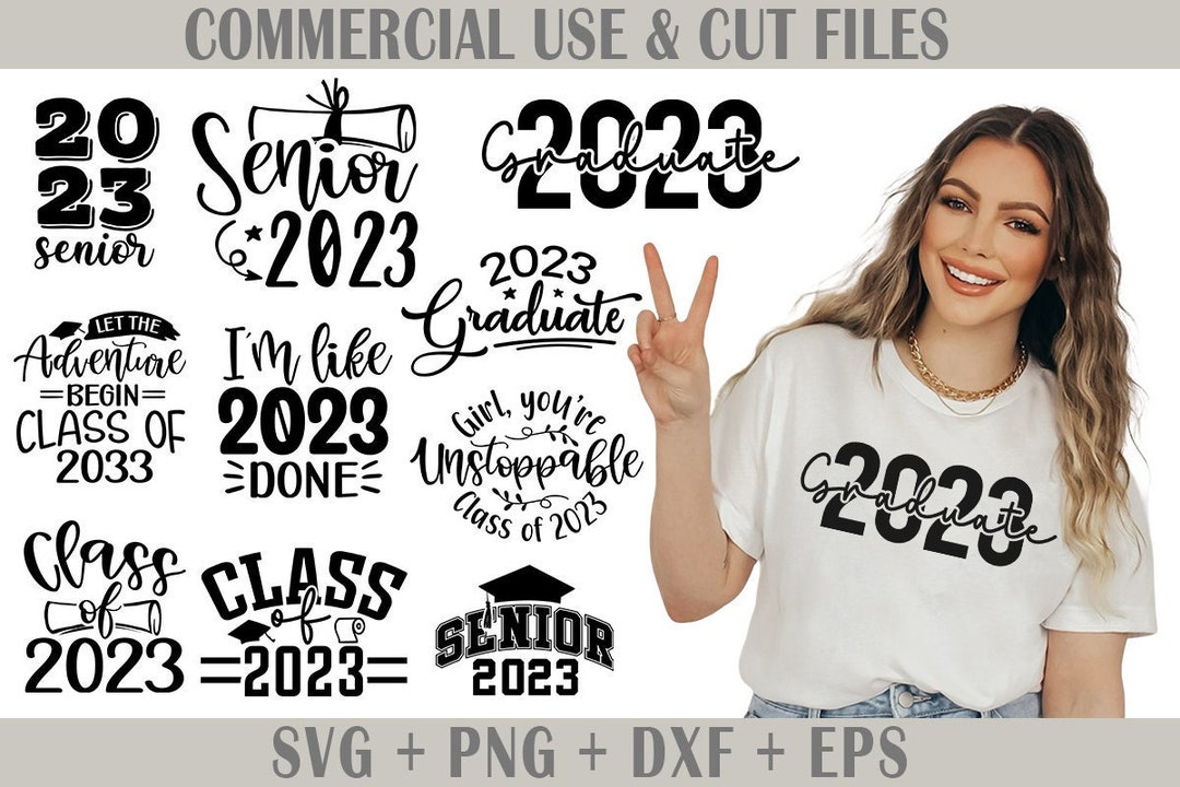 Graduation Svg Bundle, Class of 2023 Svg, 2023 Senior Svg Files for ...