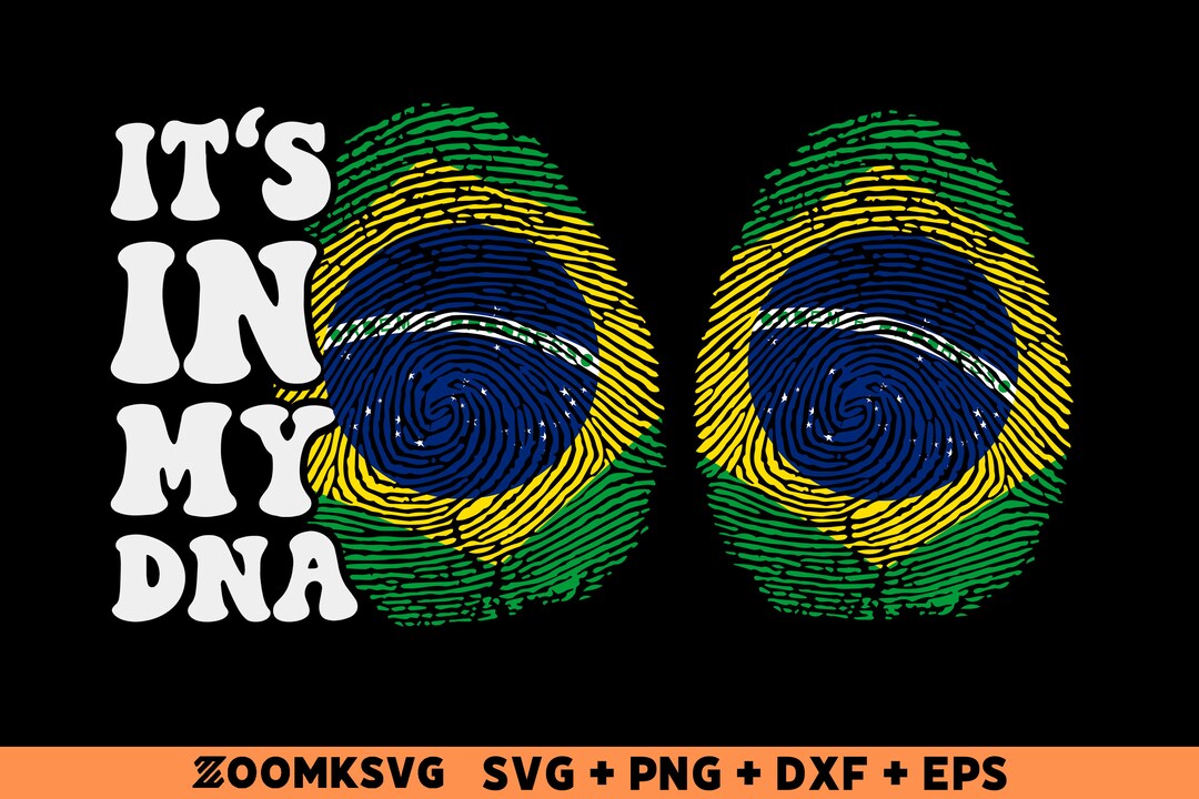 Brazil SVG, It's in My DNA Svg, Brazil Flag Svg, Brazil Flag, Brazil ...