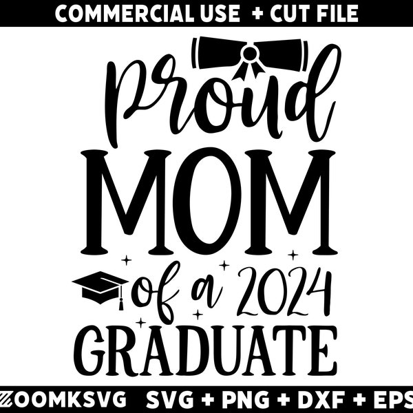 Proud Mom of a 2024 Graduate Svg - Etsy