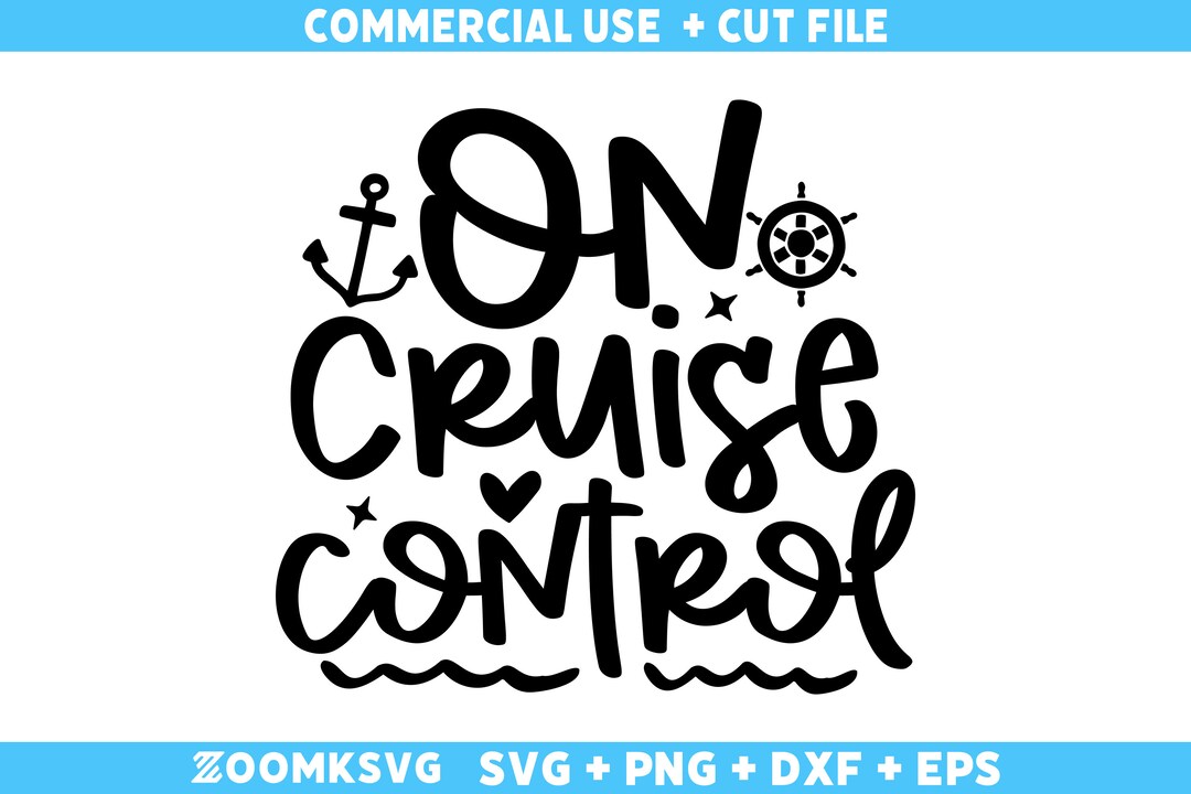 Cruise SVG, on Cruise Control Svg, Cruise Ship SVG, Family Cruise ...