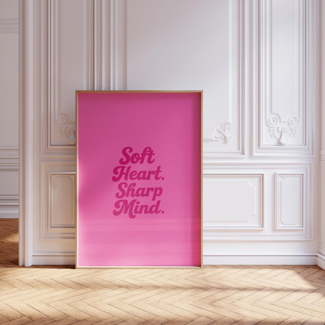 Soft Heart Sharp Mind Art Print, Pink Feminist Wall Art, Empowerment ...