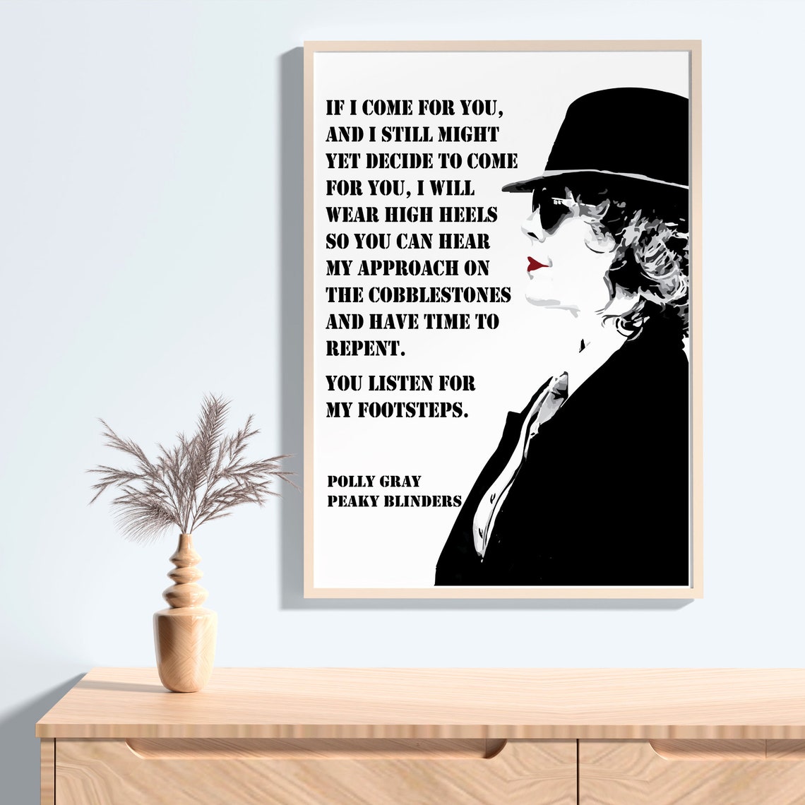 Peaky Blinders Aunt Polly Gray Quote Wall Art Print - Black and White ...