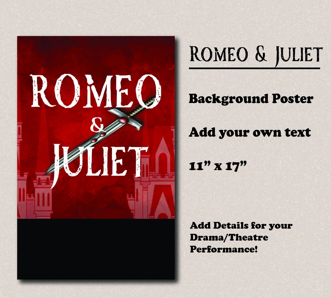 Romeo and Juliet Drama Advertising Poster | Printable | Background ...