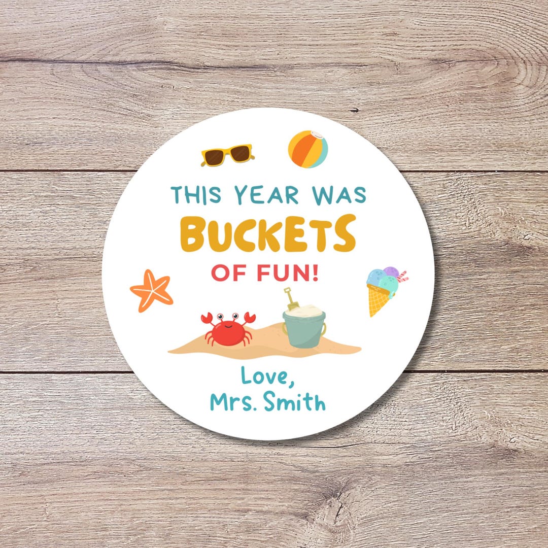 This Year Was Bucket of Fun, Personalized School Party Stickers, End of ...