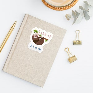 Sloth Vinyl Sticker | Sloth Take It Slow | Glossy Finish | Waterproof ...