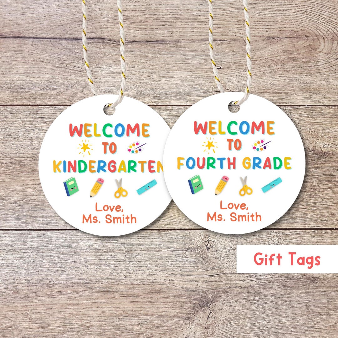 Personalized Back to School Tags, Welcome to Kindergarten First Grade ...